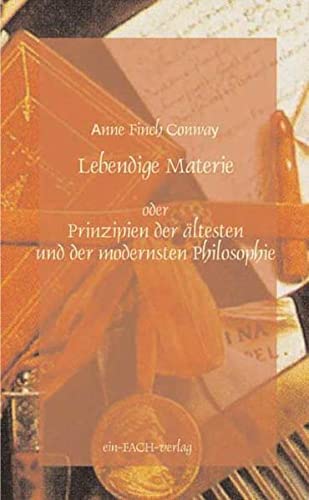 Amazon.co.jp: Anne Finch Conway: Lebendige Materie : 本