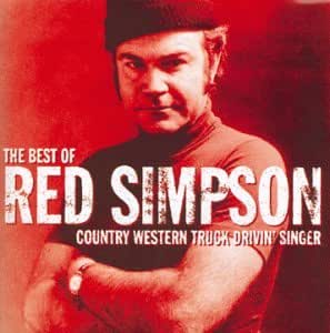 Best of Red Simpson: Country Western Truck Drivin: Simpson, Red: Amazon ...