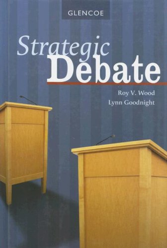 Strategic Debate, Student Edition (DEBATE SERIES): 9780078729959 ...