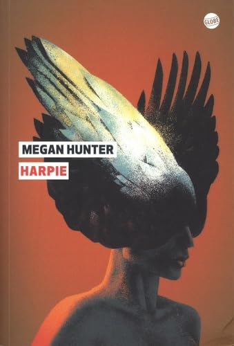 Harpie: HUNTER, Megan, Roche, Cécile: 9782211311694: Amazon.com: Books