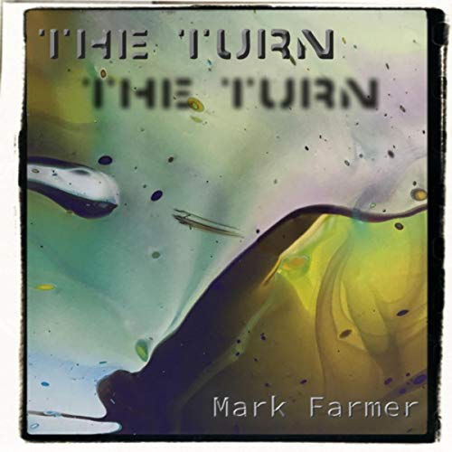 Amazon Music Unlimited - Mark Farmer 『The Turn』
