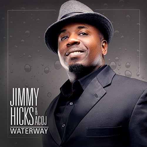Jimmy Hicks - Waterway - Amazon.com Music