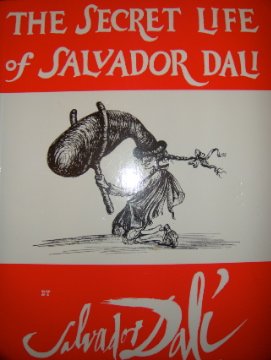 The Secret Life of Salvador Dali: Amazon.co.uk: Dali, Salvador ...