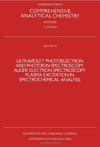 Ultraviolet Photoelectron and Photoion Spectroscopy, Auger Electron ...