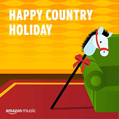 Play Happy Country Holiday Playlist on Amazon Music Unlimited