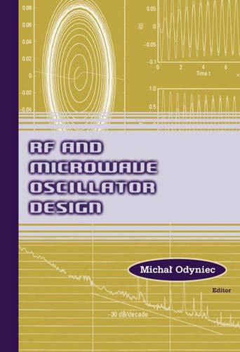 RF and Microwave Oscillator Design: Odyniec, Michael: 9781580533201 ...