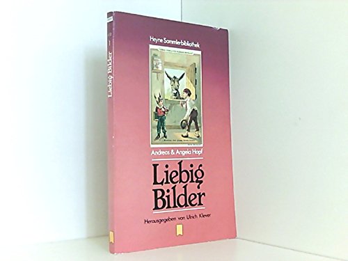 Amazon.co.jp: Liebig Bilder : Hopf, Andreas, Hopf, Angela: 本