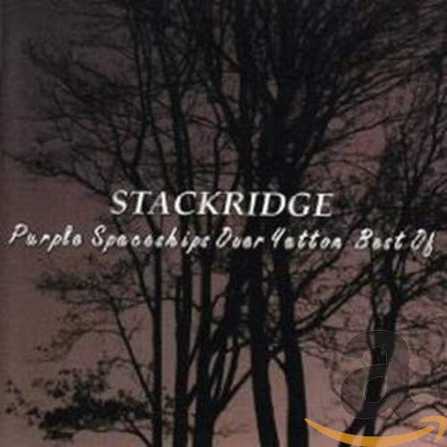 Purple Spaceships Over Yatton-Best of: Stackridge, Stackridge: Amazon.fr: CD et Vinyles}