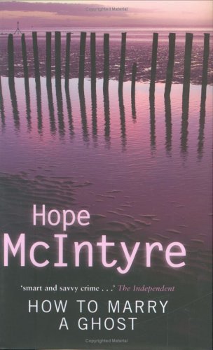 HOW TO MARRY A GHOST (LEE BARTHOLOMEW GHOST WRITER 2): 9780749908232 ...