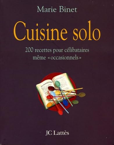 Cuisine solo: Amazon.co.uk: Binet, Marie: 9782709626811: Books