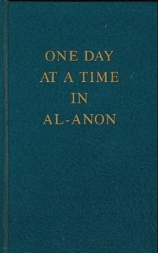 OneDay at a Time inAl-Anon(text only)22nd(twenty-second)edition by Al ...