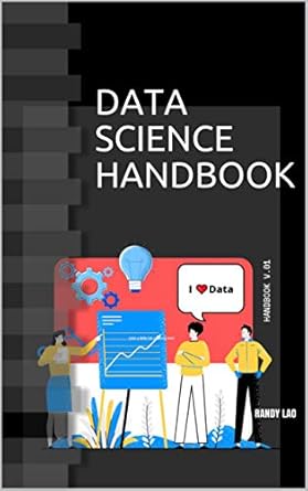 The Friendly Data Science Handbook: The e-book that will help you land ...