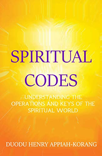 Spiritual Codes: Understanding the Prophetic Realm (Kingdom Keys ...