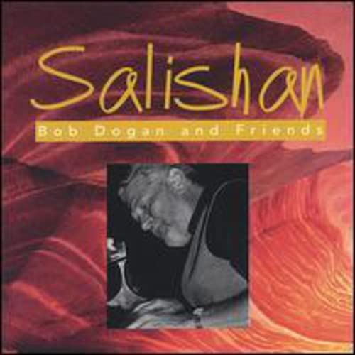 Bob Dogan and Friends - Salishan - Amazon.com Music