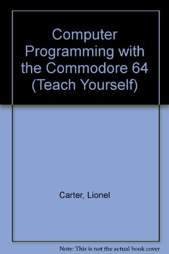 Computer Programming with the Commodore 64 (Teach Yourself Books ...