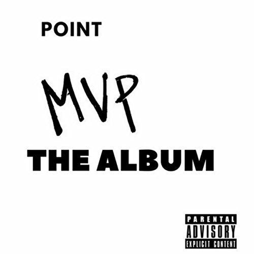 Play MVP The Album by POiNT on Amazon Music
