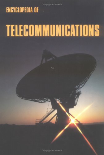Encyclopedia of Telecommunications: Meyers, Robert A., Chandrasekhar, S ...