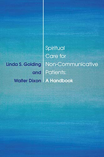 Spiritual Care for Non-Communicative Patients: A Guidebook - Kindle ...