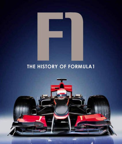 The History of Formula 1 (Focus on Midi): Martin Derrick: 9780857347985 ...