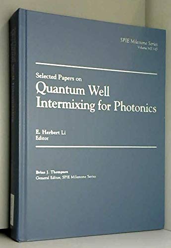 Selected Papers on Quantum Well Intermixing for Photonics (Spie ...