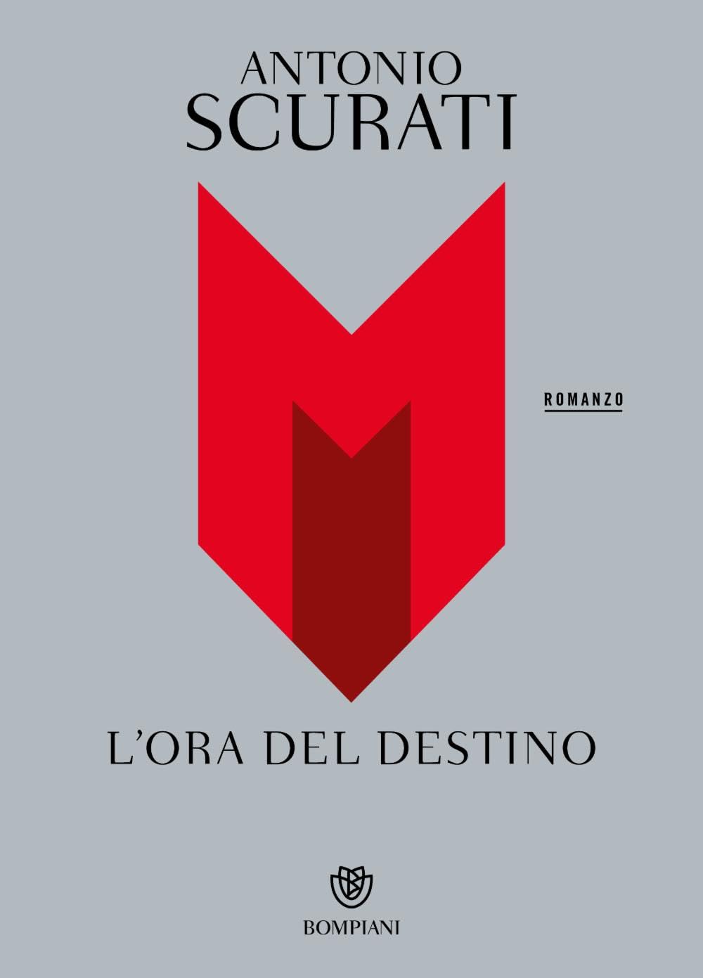 Amazon.it: M. L'ora del destino - Scurati, Antonio - Libri
