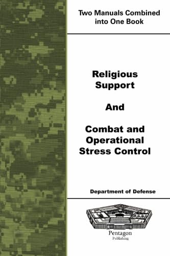 Religious Support and Combat and Operational Stress Control: Defense ...