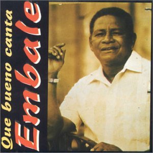 Embale, Carlos - Que Bueno Canta Embale - Amazon.com Music