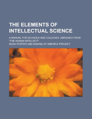『The Elements of Intellectual Science; A Manual for Schools - 読書メーター