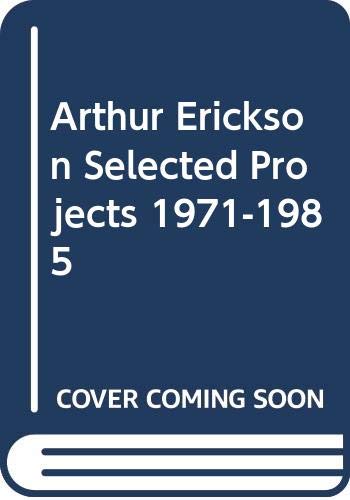 Amazon.in: Buy Arthur Erickson Selected Projects 1971-1985 Book Online ...