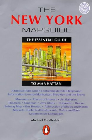 The New York Mapguide: The Essential Guide to Manhattan: Middleditch ...
