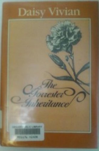 The Forrester Inheritance: Vivian, Daisy: 9780802708380: Amazon.com: Books