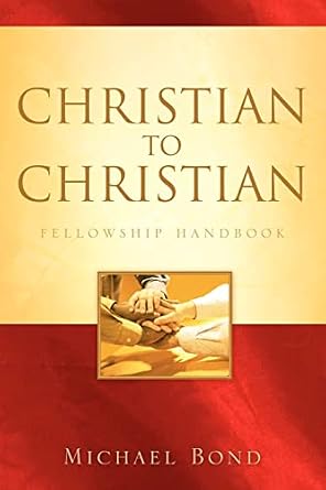 Christian to Christian: Bond, Michael: 9781597816595: Amazon.com: Books