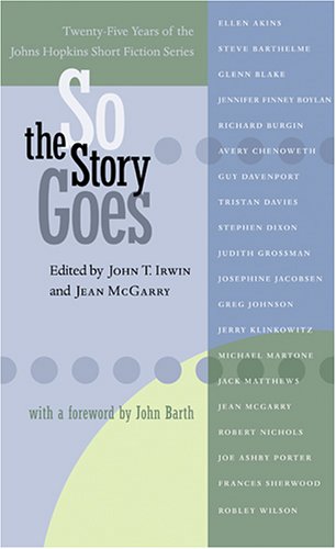 Buy So the Story Goes – Twenty–Five Years of the Johns Hopkins Short ...