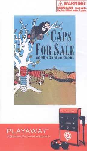Caps For Sale and other Storybook Classics: Library Edition: Slobodkina ...