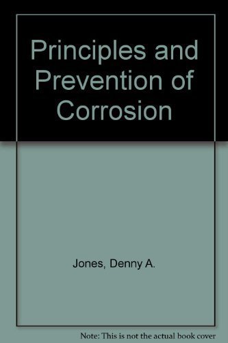 Amazon | Principles and Prevention of Corrosion | Jones, Denny A. | Physics