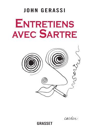 Entretiens avec Sartre: Gerassi, John: 9782246767411: Amazon.com: Books
