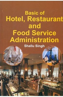 Buy Basic of Hotel, Restaurant and Food Service Administration Book ...