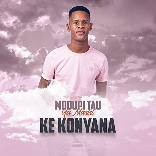 Ke konyana de Modupi Tau Ya Mariri en Amazon Music Unlimited