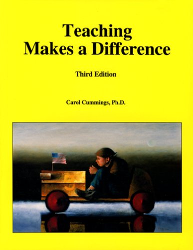 Teaching Makes a Difference: Cummings, Carol Ph.D.: 9781881660095 ...