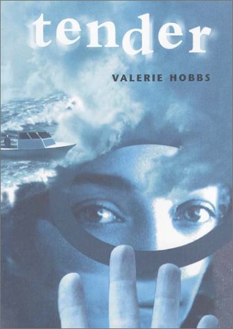 Amazon.com: Tender: 9780374373979: Hobbs, Valerie: Books