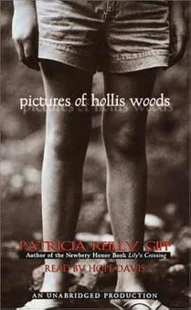 Pictures of Hollis Woods: Giff, Patricia Reilly, Davis, Hope ...