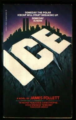 Ice: Follett, James: 9780445044845: Amazon.com: Books