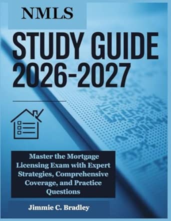 NMLS Study Guide 2026-2027: Master the Mortgage Licensing Exam with ...