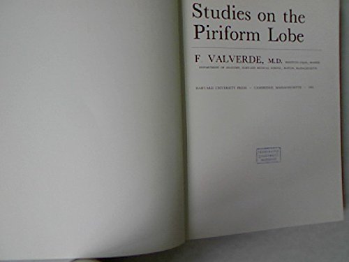 Studies on the Piriform Lobe: VALVERDE, F.: Amazon.com: Books