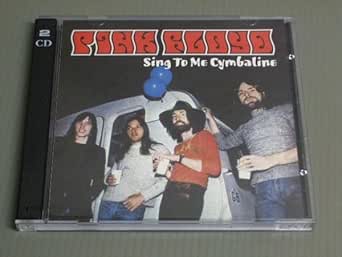 Amazon.co.jp: *PINK FLOYD/SING TO ME CYMBALINE★2枚組CD : おもちゃ