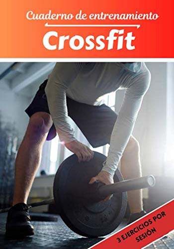 Cuaderno de entrenamiento Crossfit: Planificación y seguimiento de las ...