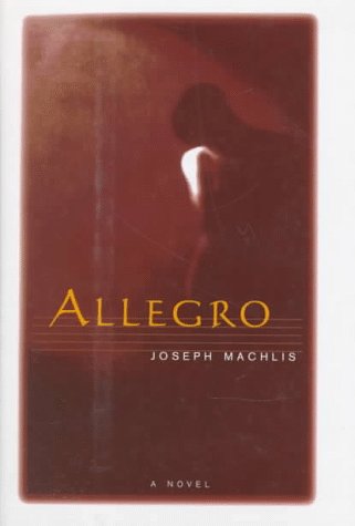 Allegro: A Novel: Machlis, Joseph: 9780393040753: Amazon.com: Books