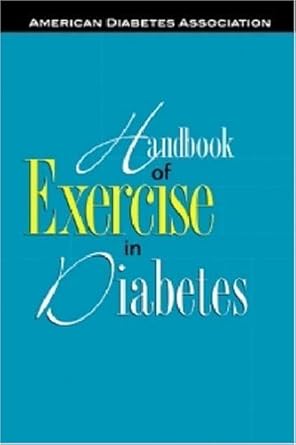 Handbook of Exercise in Diabetes by Ruderman, Neil