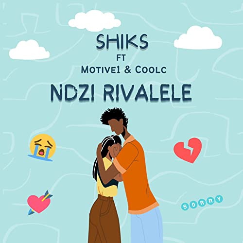 Play Ndzi Rivalele by Shiks feat. MOTIVE1 & Cool C on Amazon Music