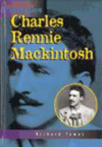 Heinemann Profiles: Charles Rennie Mackintosh (Heinemann Profiles ...